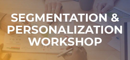Advance 2025: Segmentation & Personalization Workshop - Foundation for ...